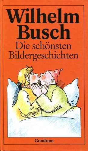 Wilhelm Busch - Sämtliche Bildergeschichten : Wilhelm Busch: Amazon.de ...
