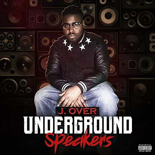 Écouter Underground Speakers de J. Over sur Amazon Music Unlimited
