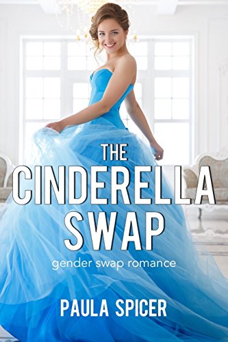 The Cinderella Swap: Gender Swap Romance: Gender Transformation ...