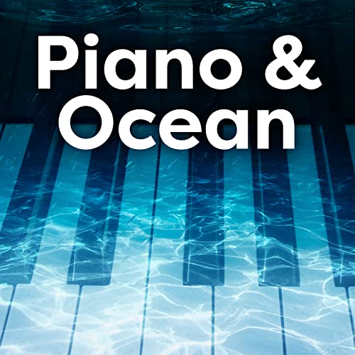 Amazon.com: Piano & Ocean : Piano and Ocean Waves: Digital Music