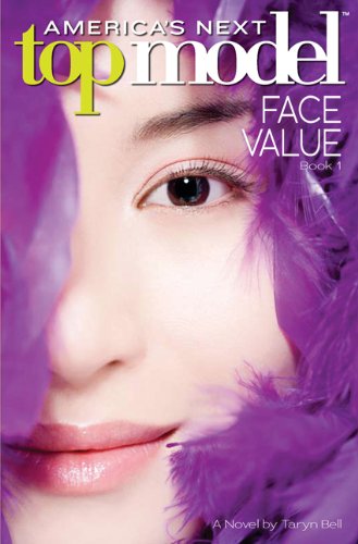 Face Value (America's Next Top Model) : Bell, Taryn: Amazon.es: Libros