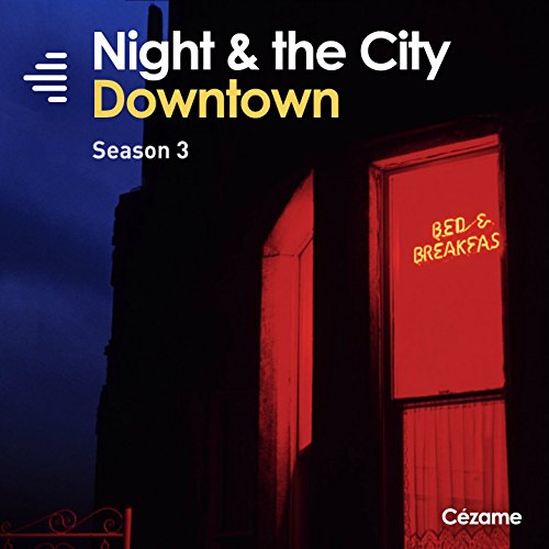 Play Night & the City: Downtown (Season 3) by VARIOUS ARTISTS on Amazon ...