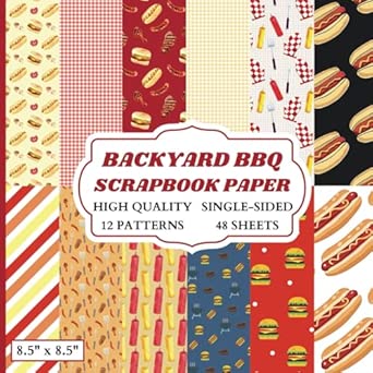 Amazon | Backyard BBQ Scrapbook Paper: 12 Fun Summer Barbecue Designs ...