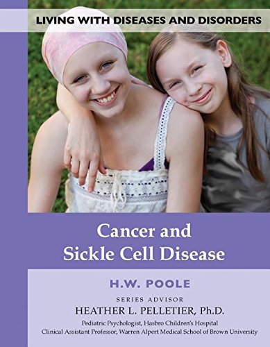Amazon.com: Cancer and Sickle Cell Disease (Living With Diseases and ...