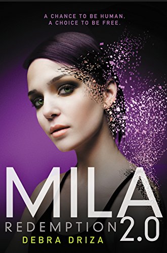 Amazon.com: MILA 2.0: Redemption (MILA 2.0, 3): 9780062090423: Driza ...