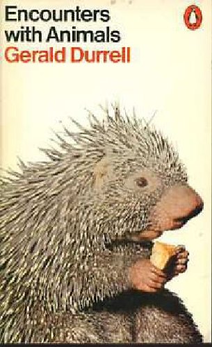 Encounters with Animals: Gerald Durrell: 9780140018905: Amazon.com: Books
