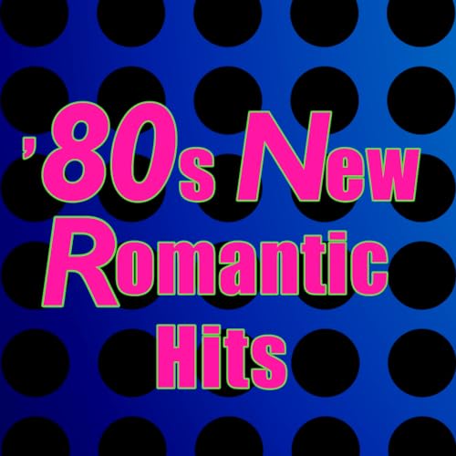Amazon.com: 80s New Romantic Hits (Re-Recorded / Remastered Versions ...