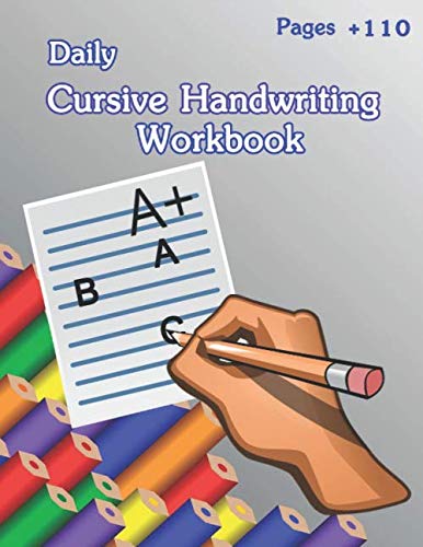 Daily Cursive Handwriting Workbook: Practice Handwriting For biginning ...