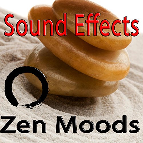 Play Sound Effects - Zen Moods by Sound Effects Inc. on Amazon Music