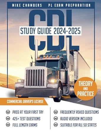 CDL Study Guide 2024-2025: Exam Prep Book with 425+ Questions and ...