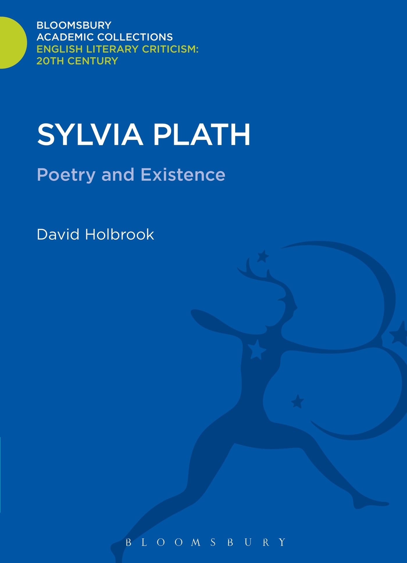 Amazon.com: Sylvia Plath: Poetry and Existence (Bloomsbury Academic ...