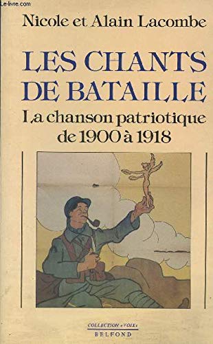 Amazon.com: Les chants de bataille: La chanson patriotique de 1900 à ...