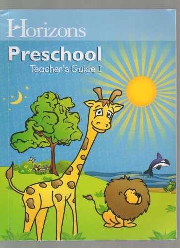 Horizons Preschool Teacher's Guide 1: Alan Christopherson: Amazon.com ...