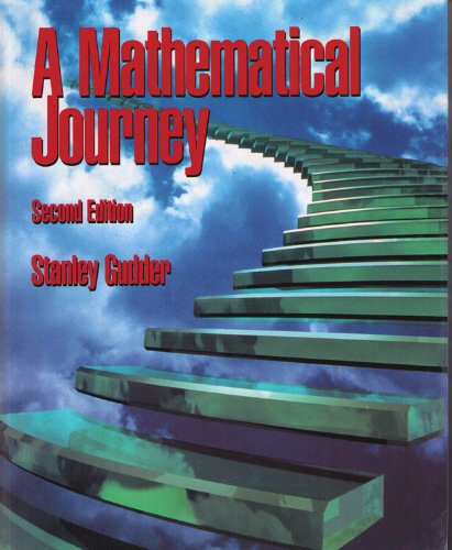 Amazon.com: A Mathematical Journey: 9780070251304: Gudder, Stanley: Books