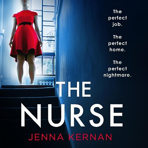 The Nurse (Audio Download): Jenna Kernan, Madeline Pell, Bookouture: Amazon.co.uk: Audible Books ...