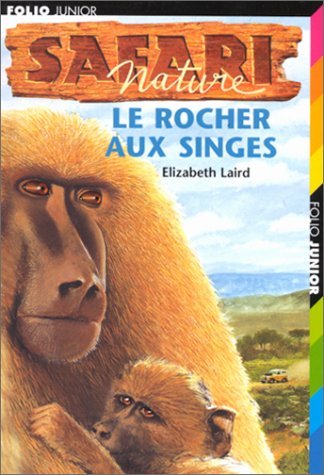 Amazon.com: LE ROCHER AUX SINGES (FOLIO JUNIOR 2): 9782070540938 ...