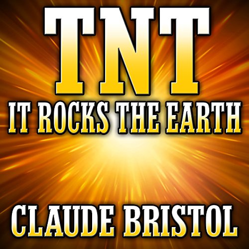 Amazon.com: TNT: It Rocks the Earth (Audible Audio Edition): Claude M ...