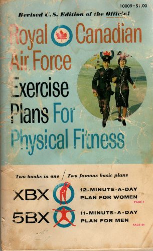 The XBX Plan For Women : 10 Tested Exercises 12 Minutes a Day/ The ...