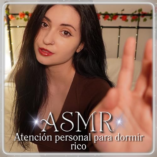 Play ASMR Atención personal para dormir rico by Alia ASMR on Amazon ...