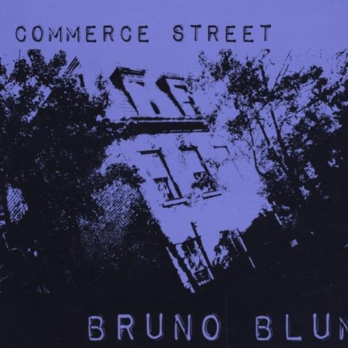 Amazon.com: Commerce Street [Explicit] : Bruno Blumenfeld: Digital Music