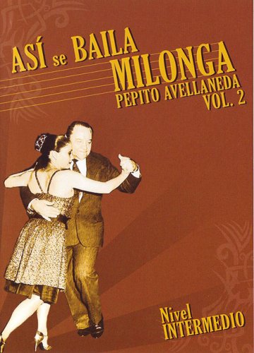 Amazon.com: Asi Se Baila Milonga, Vol. 2: Nivel Intermedio [DVD ...