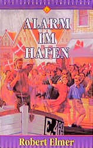 Die Andersen-Zwillinge / Alarm im Hafen : Elmer, Robert, Reinhardt ...
