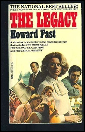 The Legacy: Howard Fast: 9780156005081: Amazon.com: Books