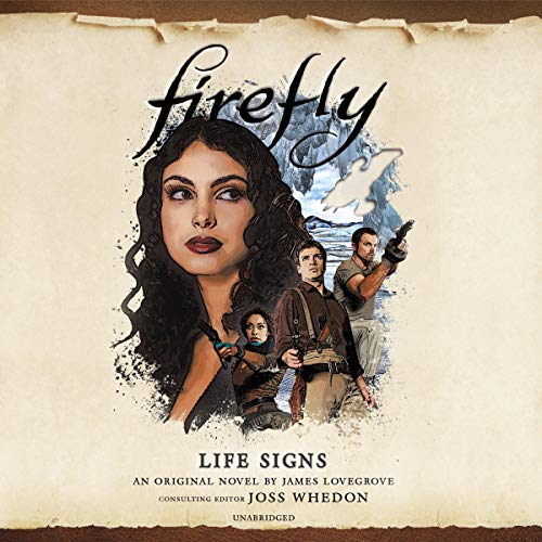 Firefly: Life Signs: The Firefly Series, Book 5 (Audible Audio Edition ...