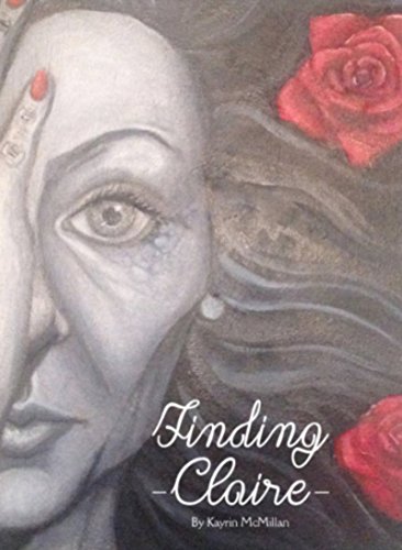 Finding Claire eBook : McMillan, Kayrin: Amazon.co.uk: Kindle Store