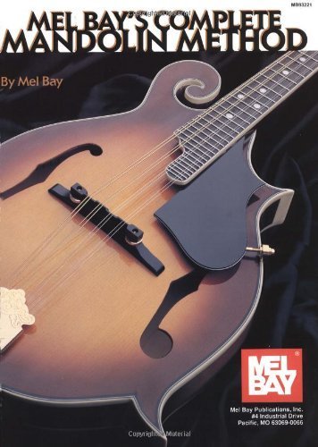 Mel Bay's Complete Mandolin Method by Mel Bay (1968-03-15): Mel Bay ...