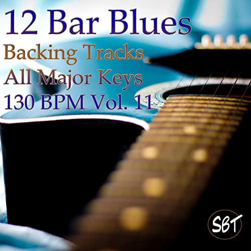 Play 12 Bar Blues Backing Tracks, All Major Keys, 130 BPM, Vol. 11 by Sydney Backing Tracks on ...