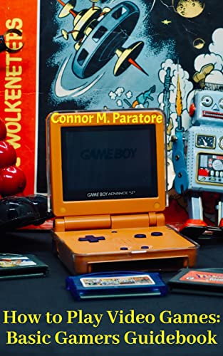 Amazon.com: How to Play VideoGames: Basic Gamers Guidebook (How-To ...