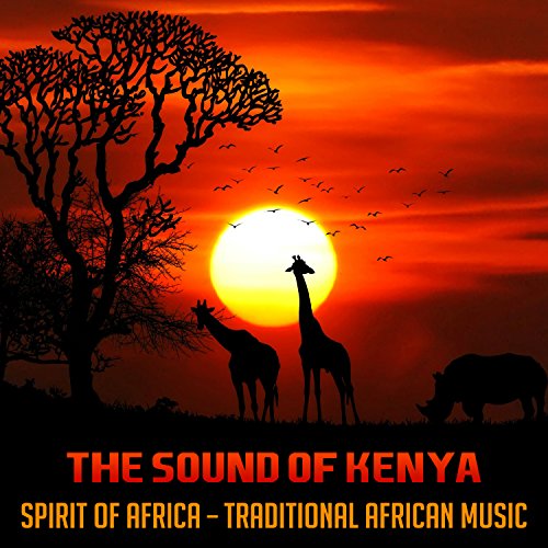 Amazon Music - Serenity Music RelaxationのThe Sound of Kenya: Spirit of ...