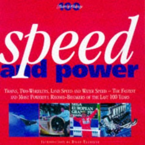 Buy Speed and Power (100 Years of Change S.) Book Online at Low Prices ...
