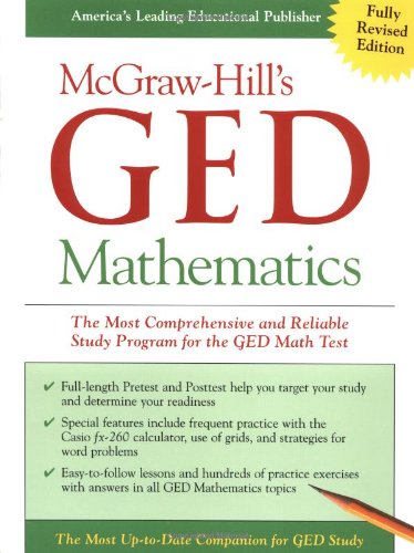 McGraw-Hill's GED Mathematics: The Most Comprehensive and Reliable ...