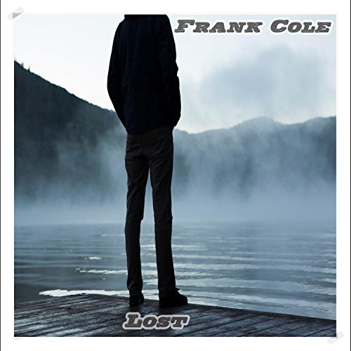 Play Lost by Frank Cole on Amazon Music