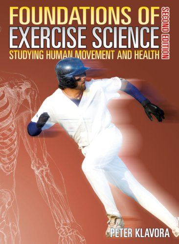 Foundations of Exercise Science: Studying Human Movement and Health(2nd ...