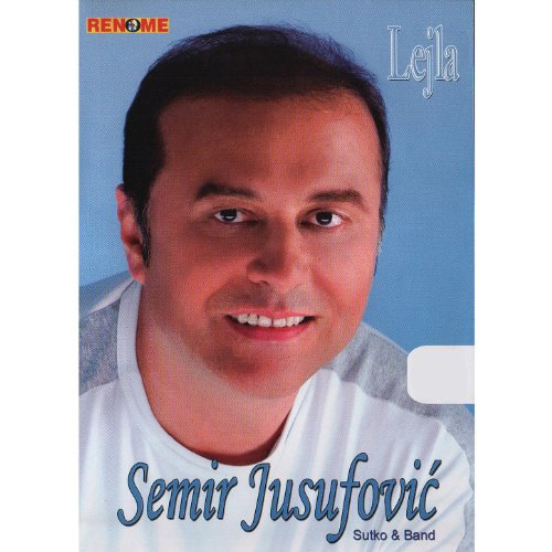 Play Lejla by Semir Jusufovic on Amazon Music