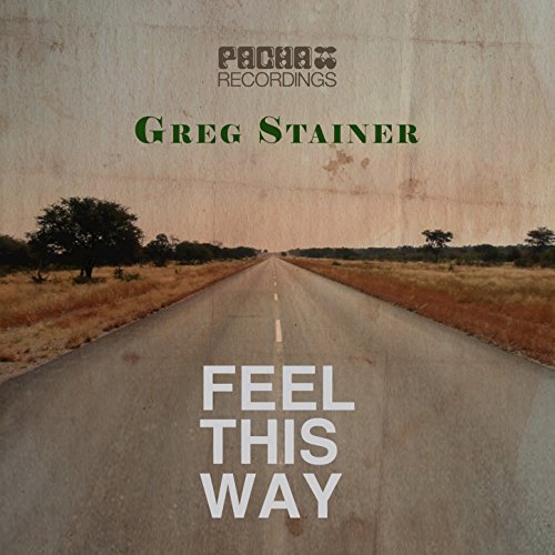 Play Feel This Way by Greg Stainer on Amazon Music