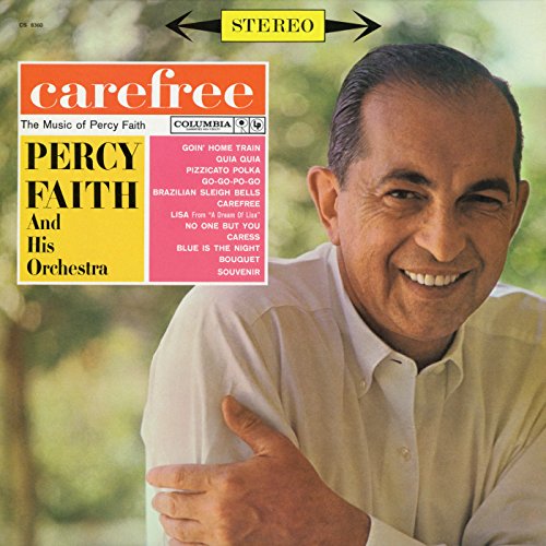Play Carefree (The Music of Percy Faith) by Percy Faith And His ...