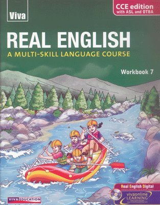 Real English, Workbook - 7, CCE Edition, PSA, ASL & OTBA : Ila Vij ...