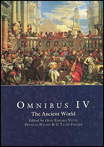 Omnibus IV: The Ancient World Student Text **Second Edition**: Douglas ...