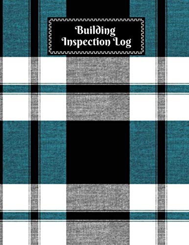 Building Inspection Log: Maintenance Checklist Record Note and Property ...
