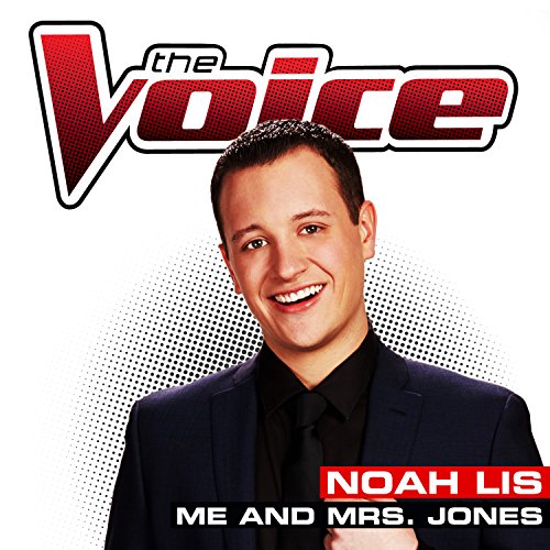 Amazon.com: Me And Mrs. Jones (The Voice Performance) : Noah Lis ...