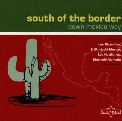 Various Artists - South of the Border - Amazon.com Music