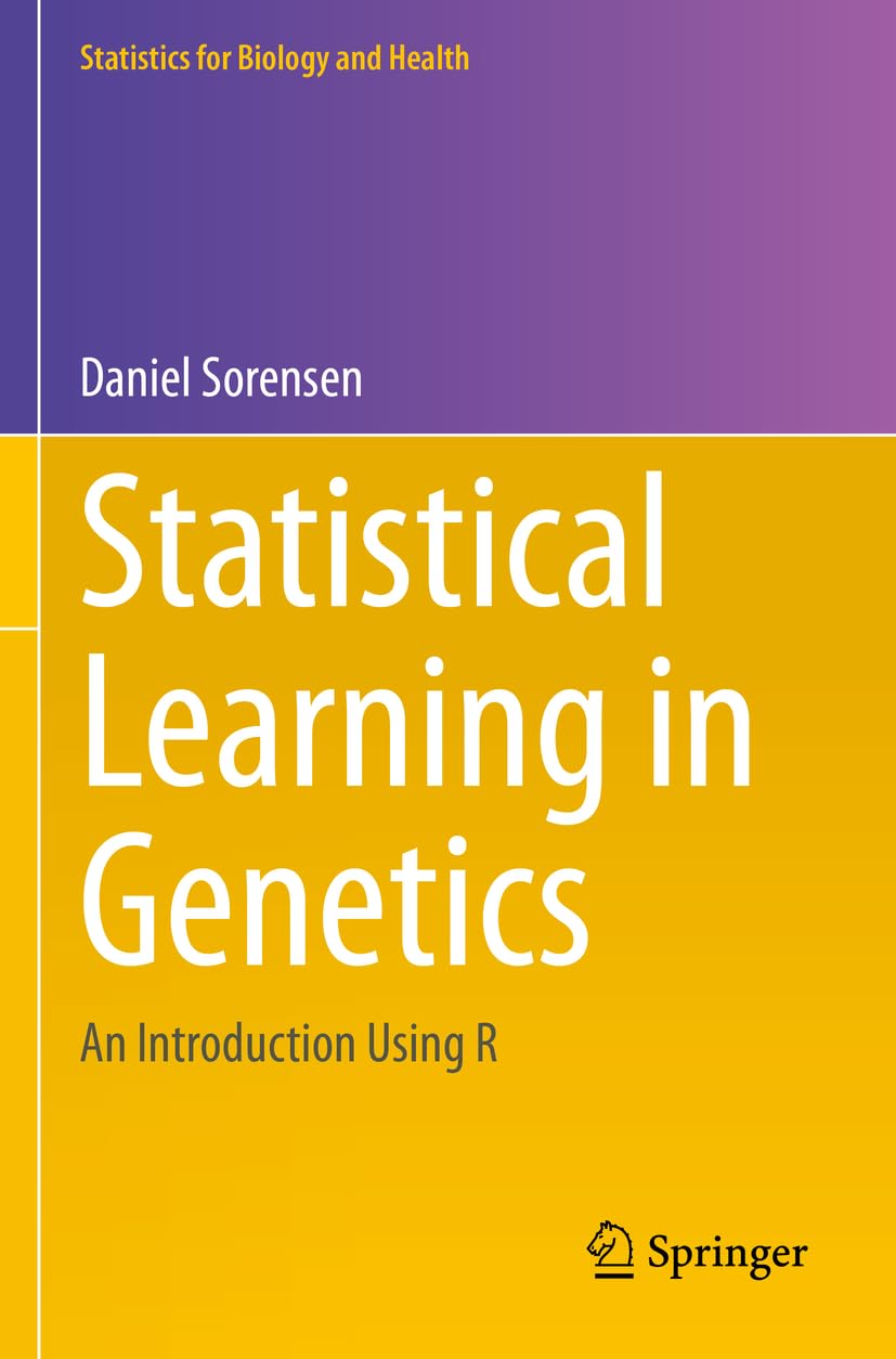 Statistical Learning In Genetics An Introduction Using R Statistics