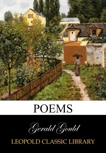 Poems: Gould, Gerald: Amazon.com: Books