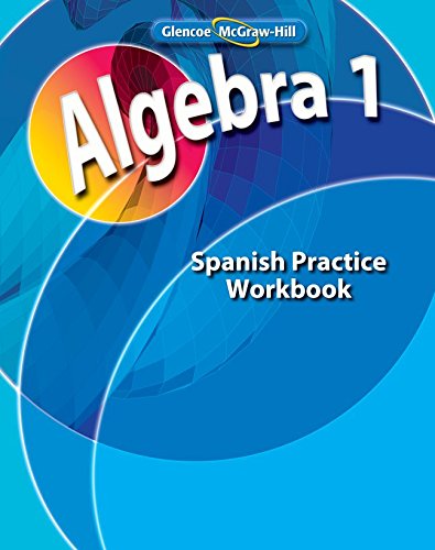 Algebra 1, Spanish Practice Workbook (MERRILL ALGEBRA 1) (Spanish ...