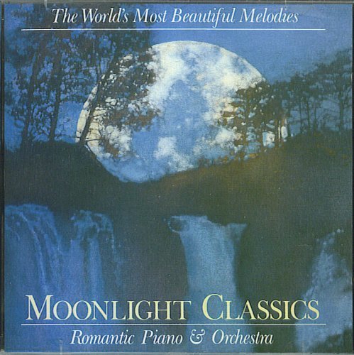 The World's Most Beautiful Melodies: Moonlight Classics, Romantic Piano ...
