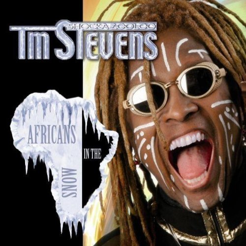 Tm Stevens Shocka Zooloo - Africans in the Snow - Amazon.com Music